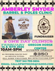 Amberly Snyder Barrel & Poles Clinic - Oregon Horse Council